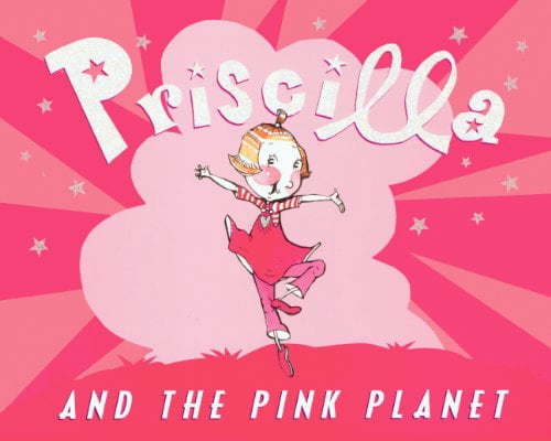 Pre-Owned Priscilla and the Pink Planet Hardcover - Walmart.com