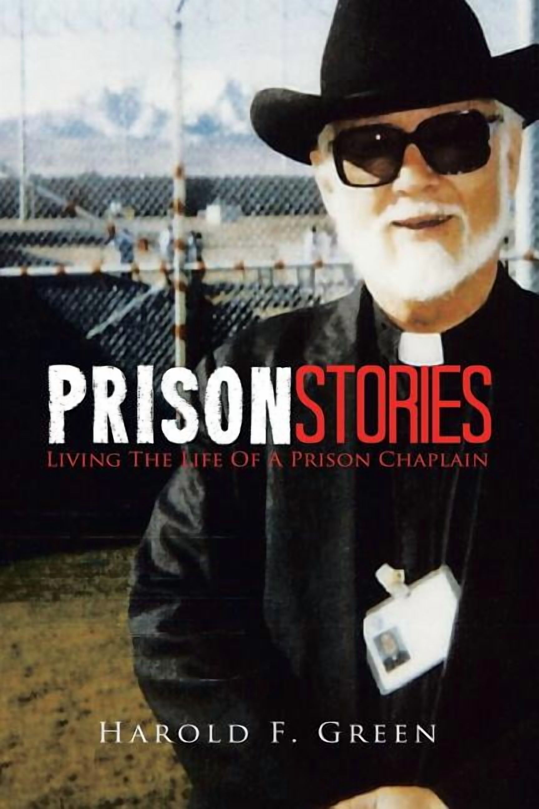 Prison Stories : Living the Life of a Prison Chaplain - Walmart ...