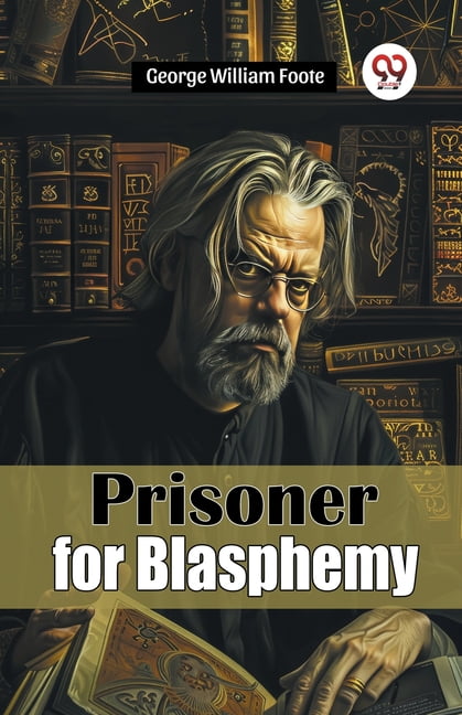 Prisoner for Blasphemy, (Paperback) - Walmart.com