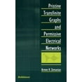 Pristine Transfinite Graphs and Permissive Electrical Networks ...