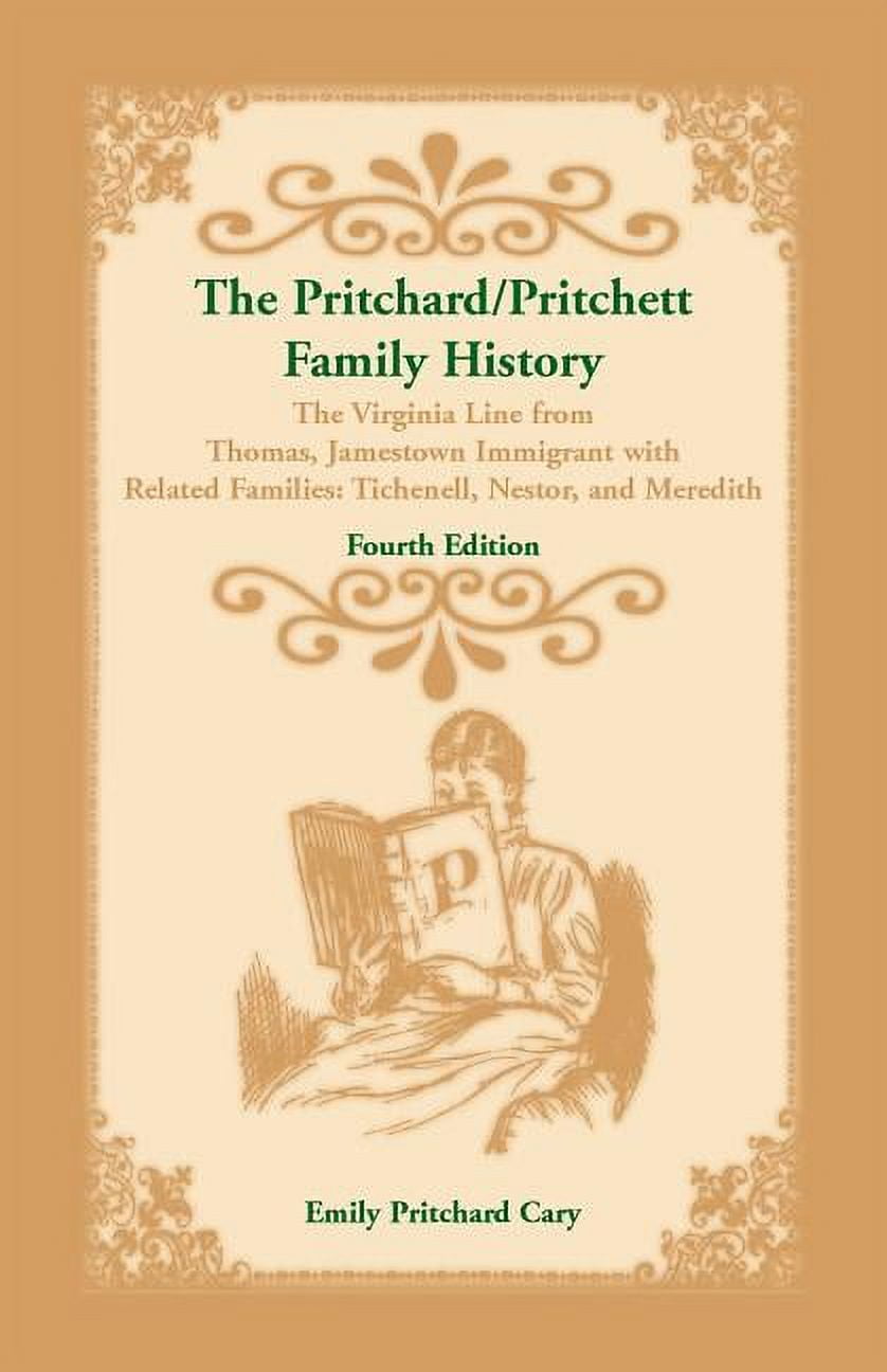 The Pritchard/Pritchett Family History : The Virginia Line from Thomas ...