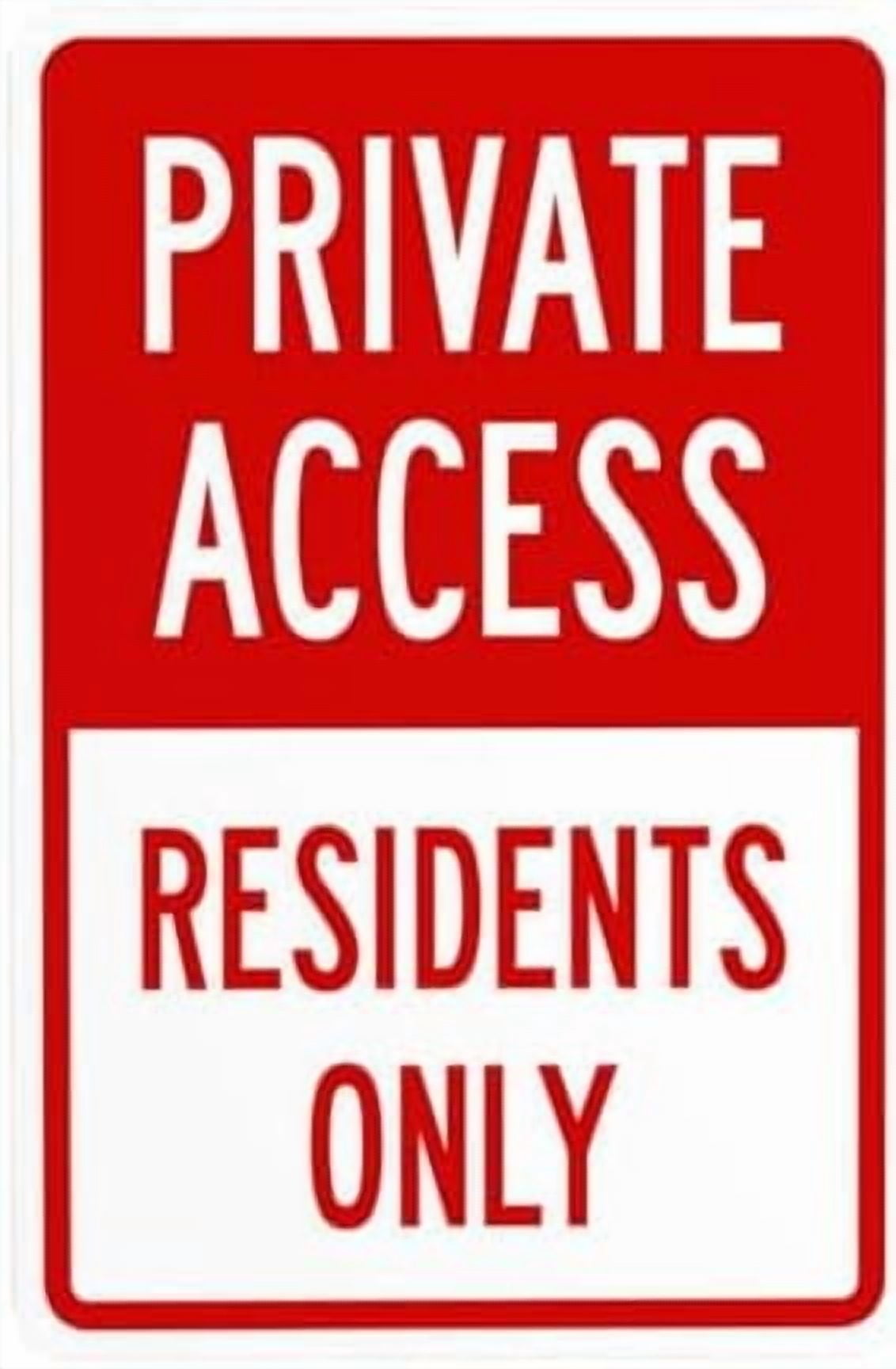 Private Access Residents Only Warning Sign, Private Property Security ...