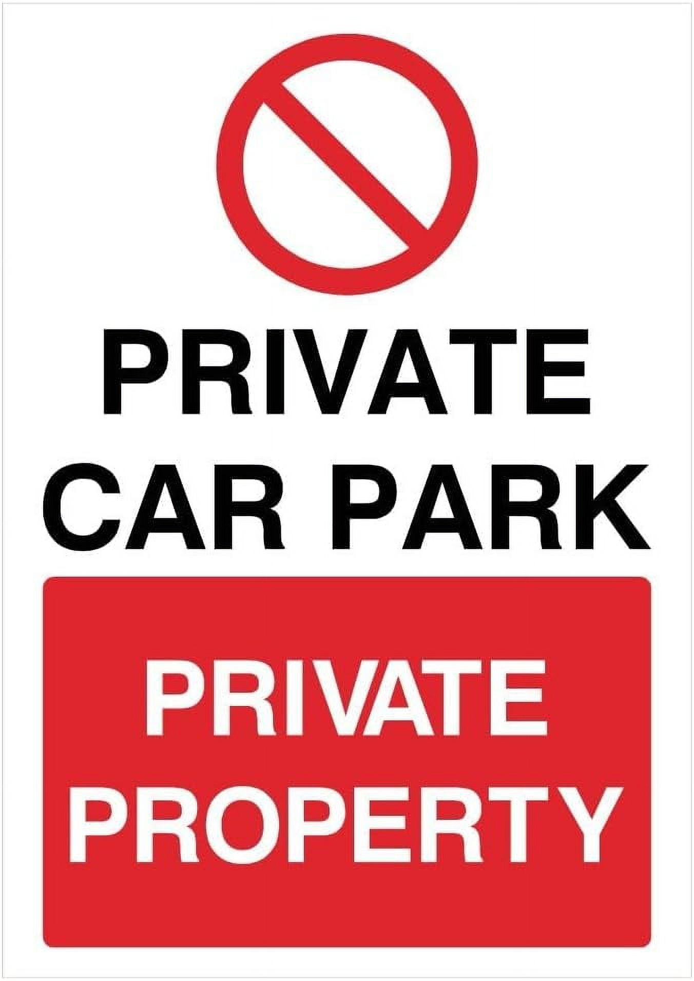 Private Car Park Private Property Portrait Sign Parking Signs & Permits ...