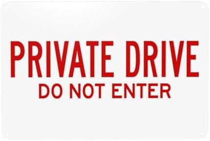 Private Drive Do Not Enter Warning Sign, Driveway Security Metal Signs ...