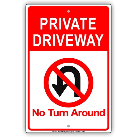 No Turn Around Signs
