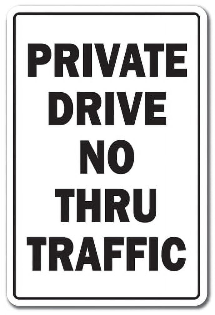 Private Drive No Thru Traffic [3 Pack] of Vinyl Decal Stickers | 3.3" X ...