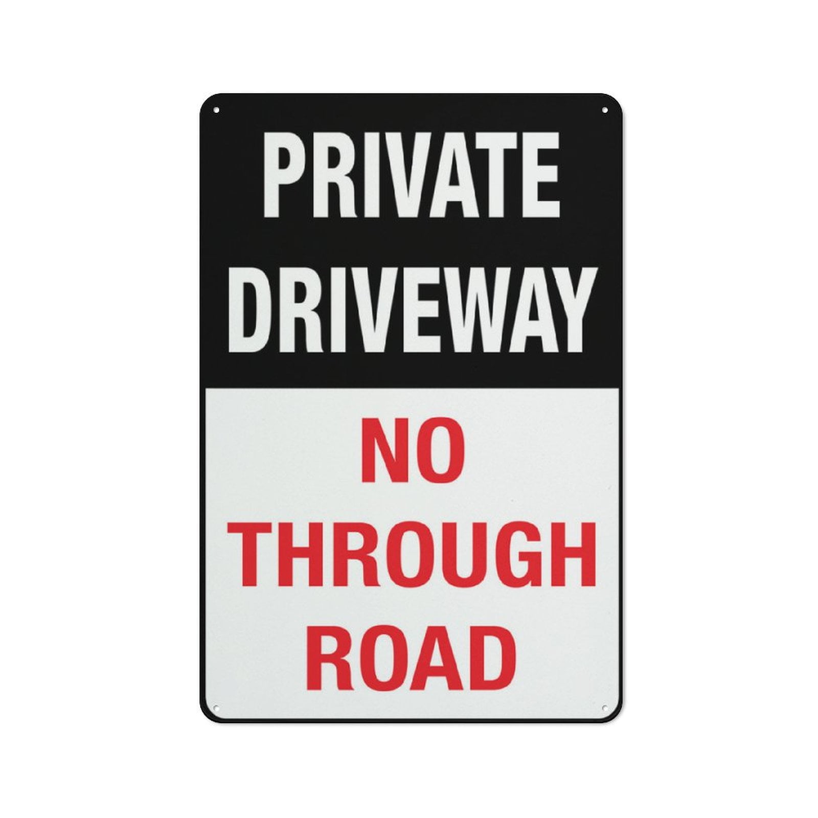 Private Driveway No Through Road 12 X 8 Inches Aluminum Metal Warning ...