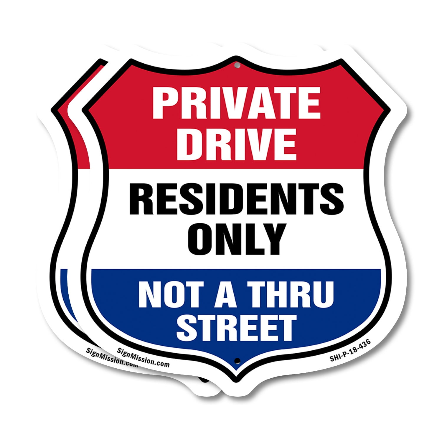 Private Driveway Shield Sign Private Drive Residents Only Not A Thru ...
