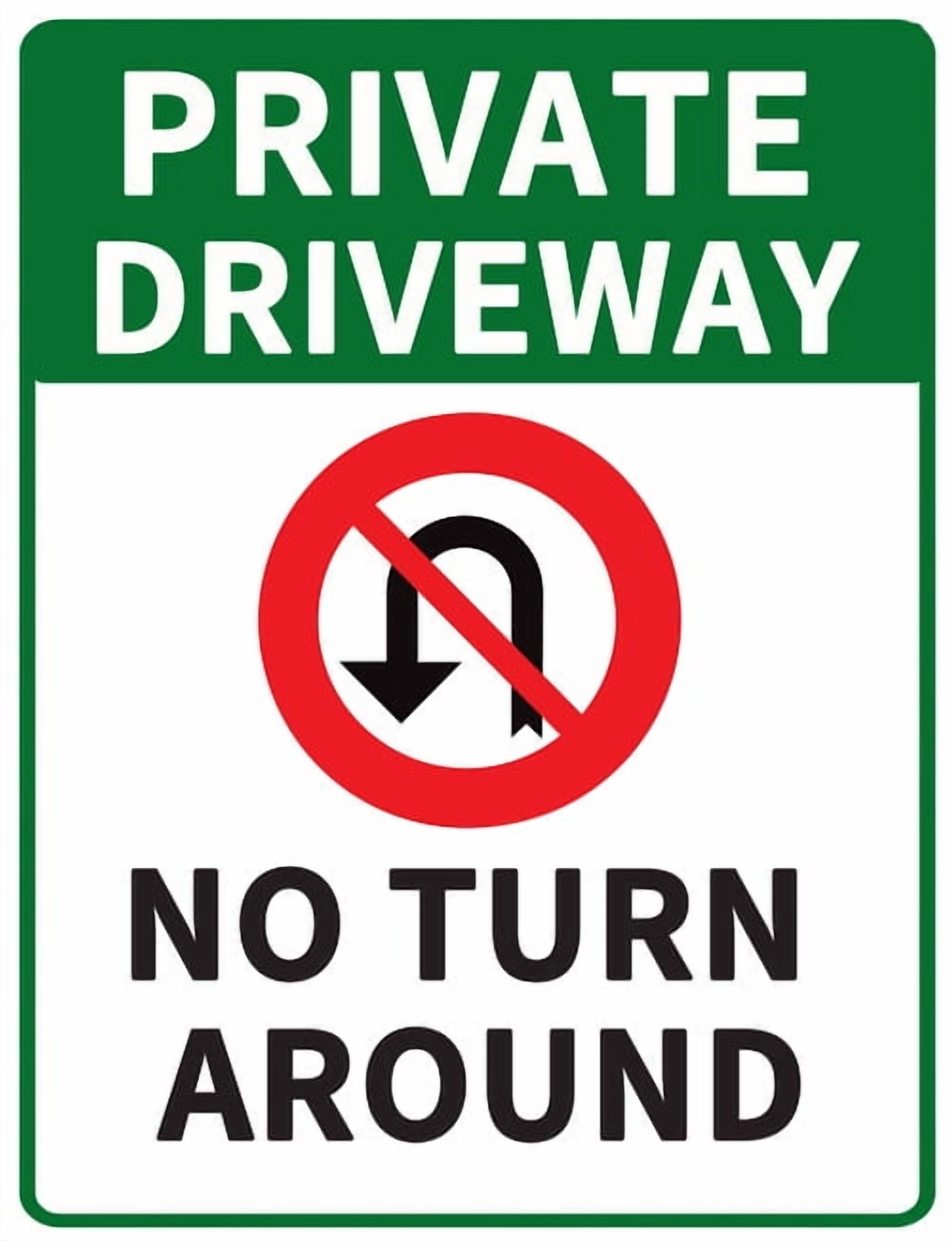 Private Driveway No Turn Around Outdoor Sign for Yard 8x12 Inch Private ...