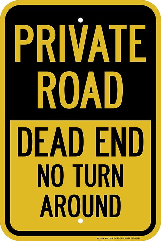 Private Driveway no Turnaround Sign No Turn Dead End Sign Size: 8 x 12 ...