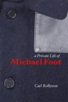 Pre-Owned Private Life Of Michael Foot - Walmart.com