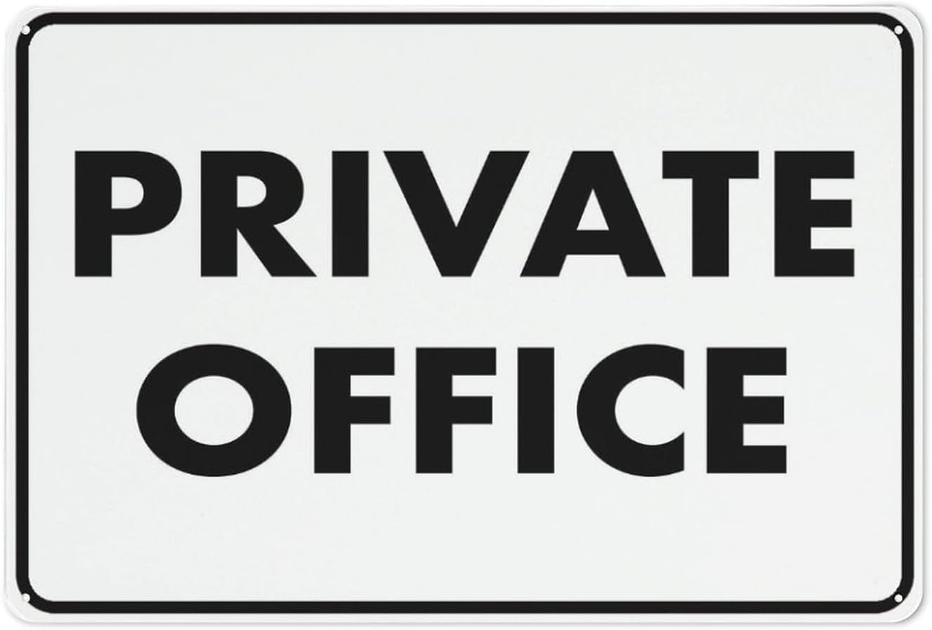 Private Office Sign 12X8 Inches Metal Aluminum Signs Weather Resistant ...
