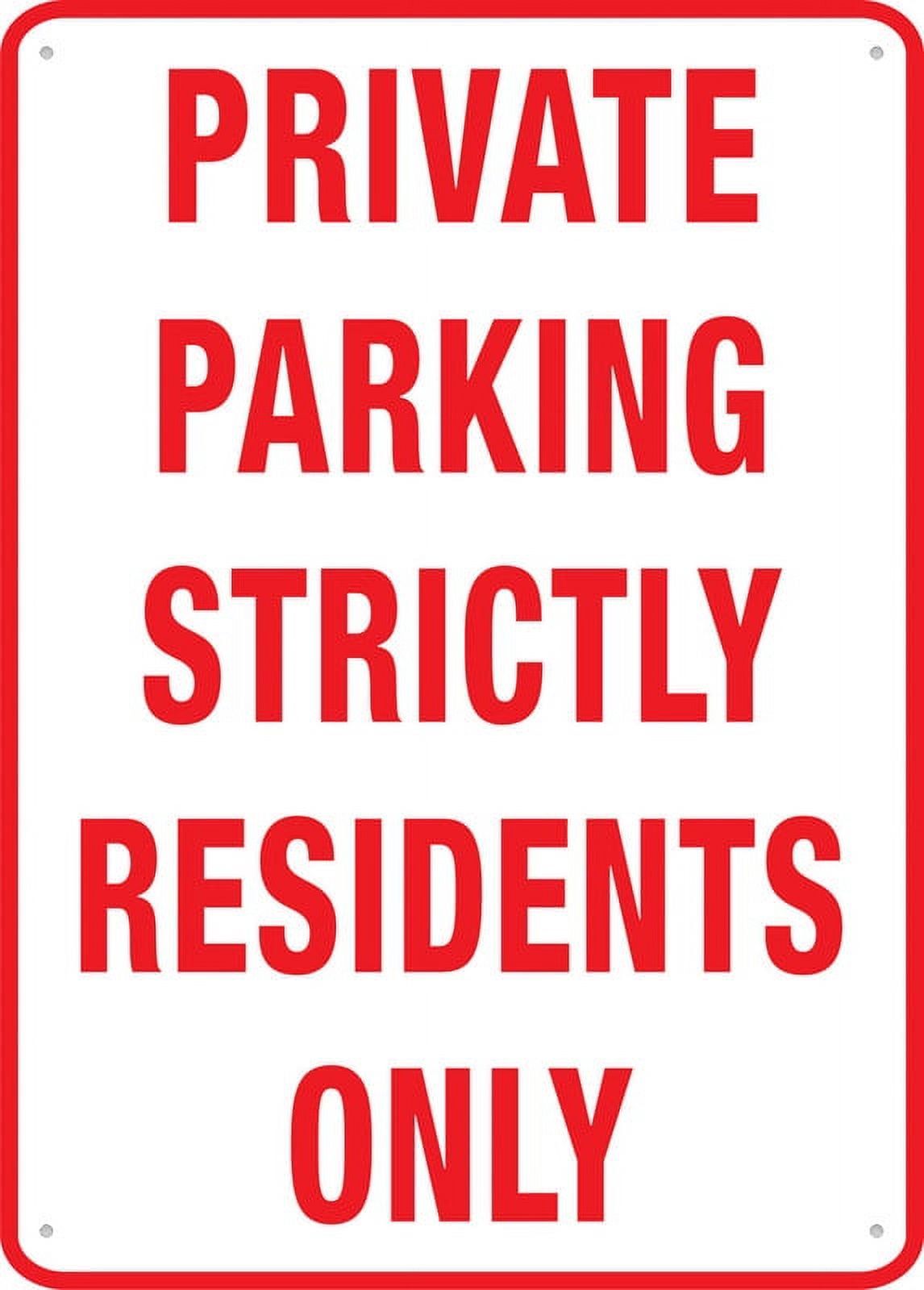Private Parking Strictly Residents Only Sign 8 X 12 Inches Rust Free ...