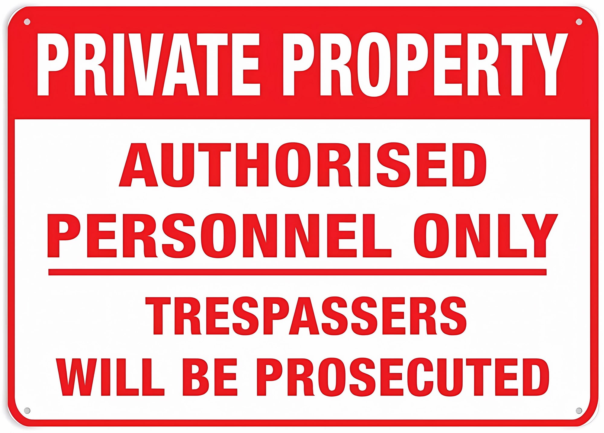 Private Property Authorised Personnel Only Sign - 12×8 Inches, Rust ...