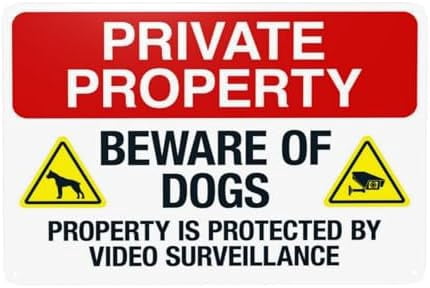 Private Property Beware Of Dogs Property Is Protected Warning Sign ...