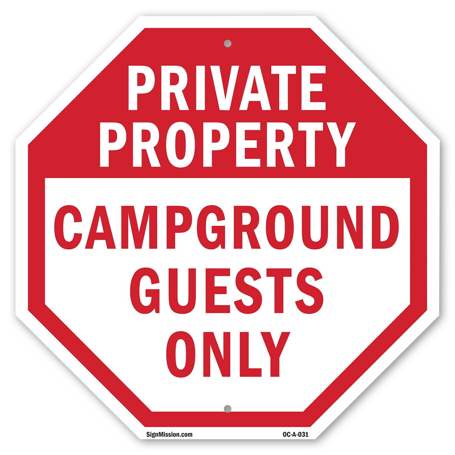 Private Property Campground Guests Only 10 inch X 10 inch Octagon Rust ...