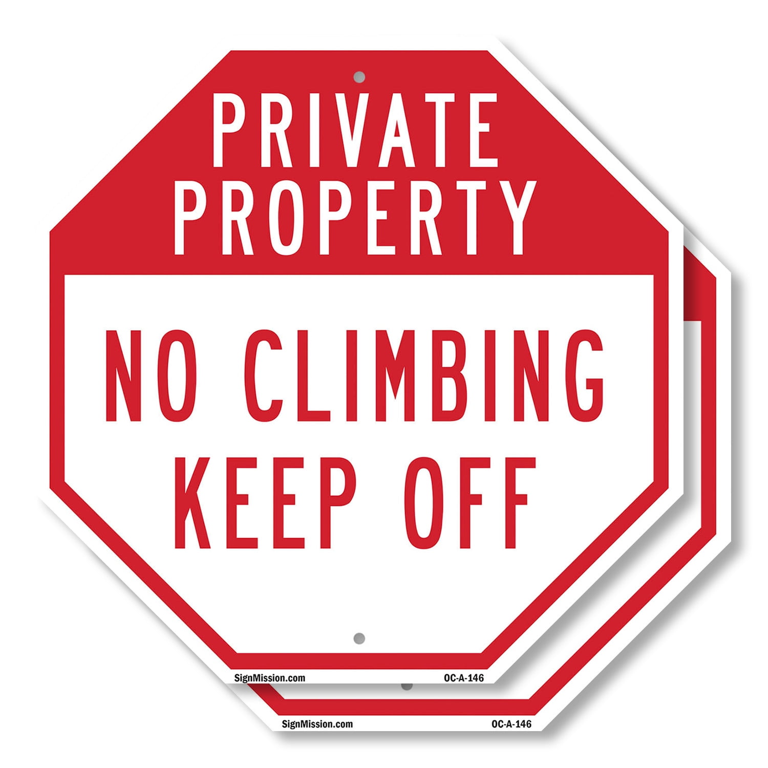 Private Property No Climbing Keep Off (2 Pack) 6 inch X 6 inch Octagon ...