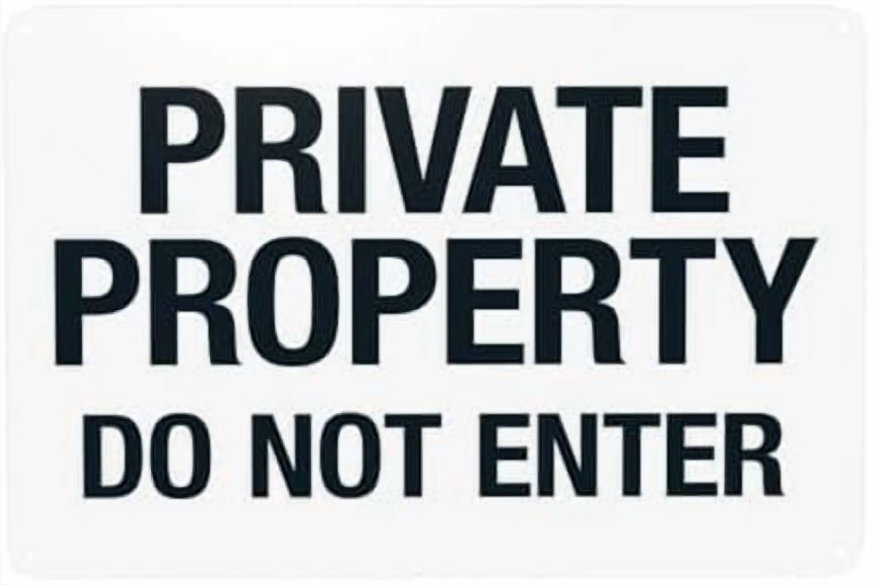 Private Property Do Not Enter Warning Sign, Private Property Security ...