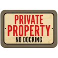 Private Property No Docking Sign - Walmart.com
