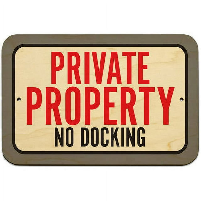 Private Property No Docking Sign - Walmart.com