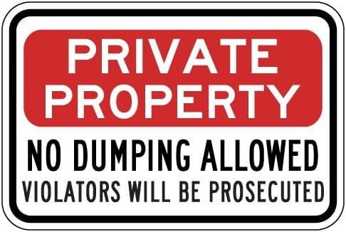 Private Property No Dumping Allowed Sign 12"x 8" Metal Signs For ...