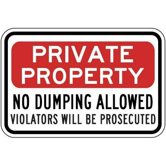 Private Property No Dumping Allowed Sign 12"x 8" Metal Signs For ...