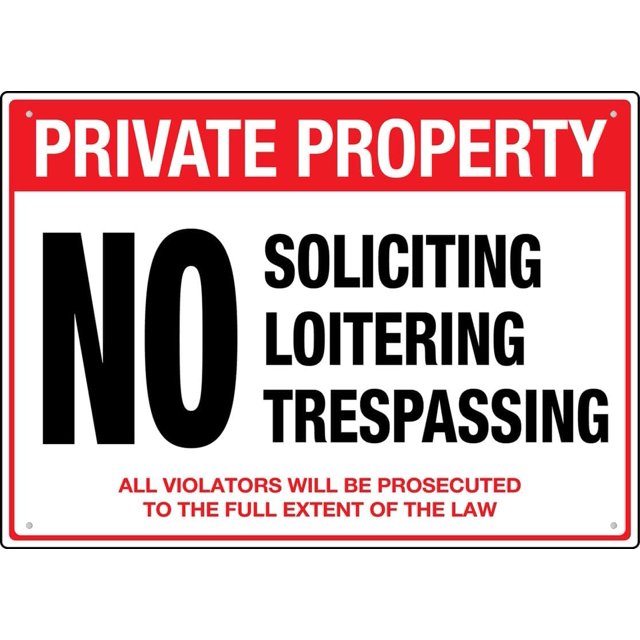 Private Property No Soliciting Loitering Trespassing Outdoor Metal Sign
