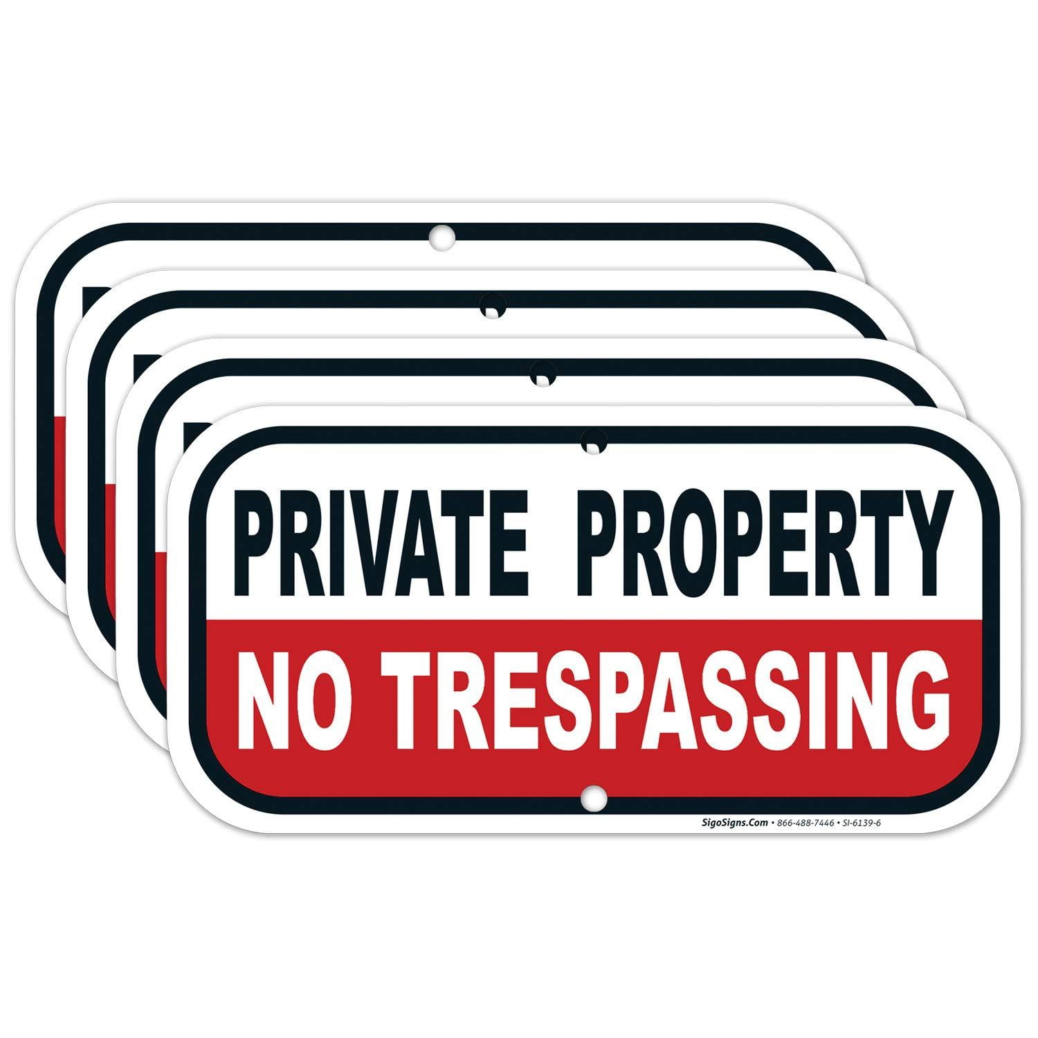 Private Property No Trespassing Sign - (4 Pack) | 6x12 Inches,Rust Free ...