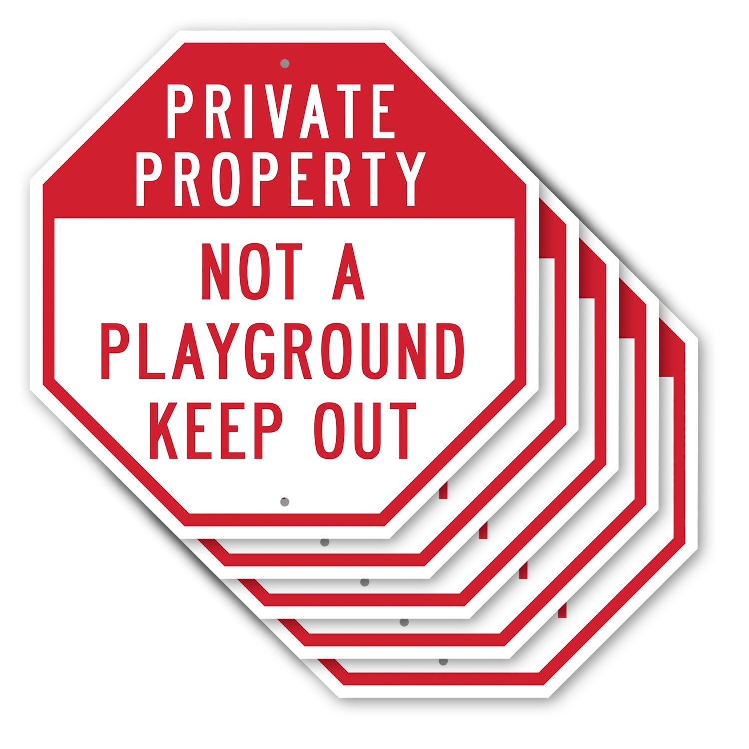 Private Property Not a Playground Octagon Sign Weather Resistant Made ...