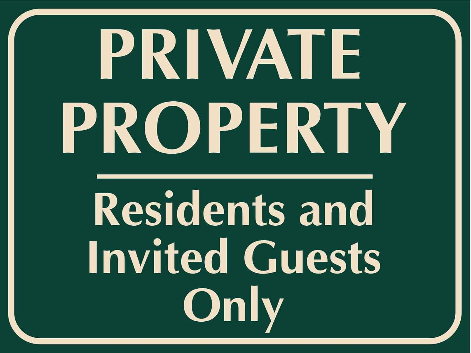 Private Property Residents And Invited Guests Only Metal Tin Sign ...