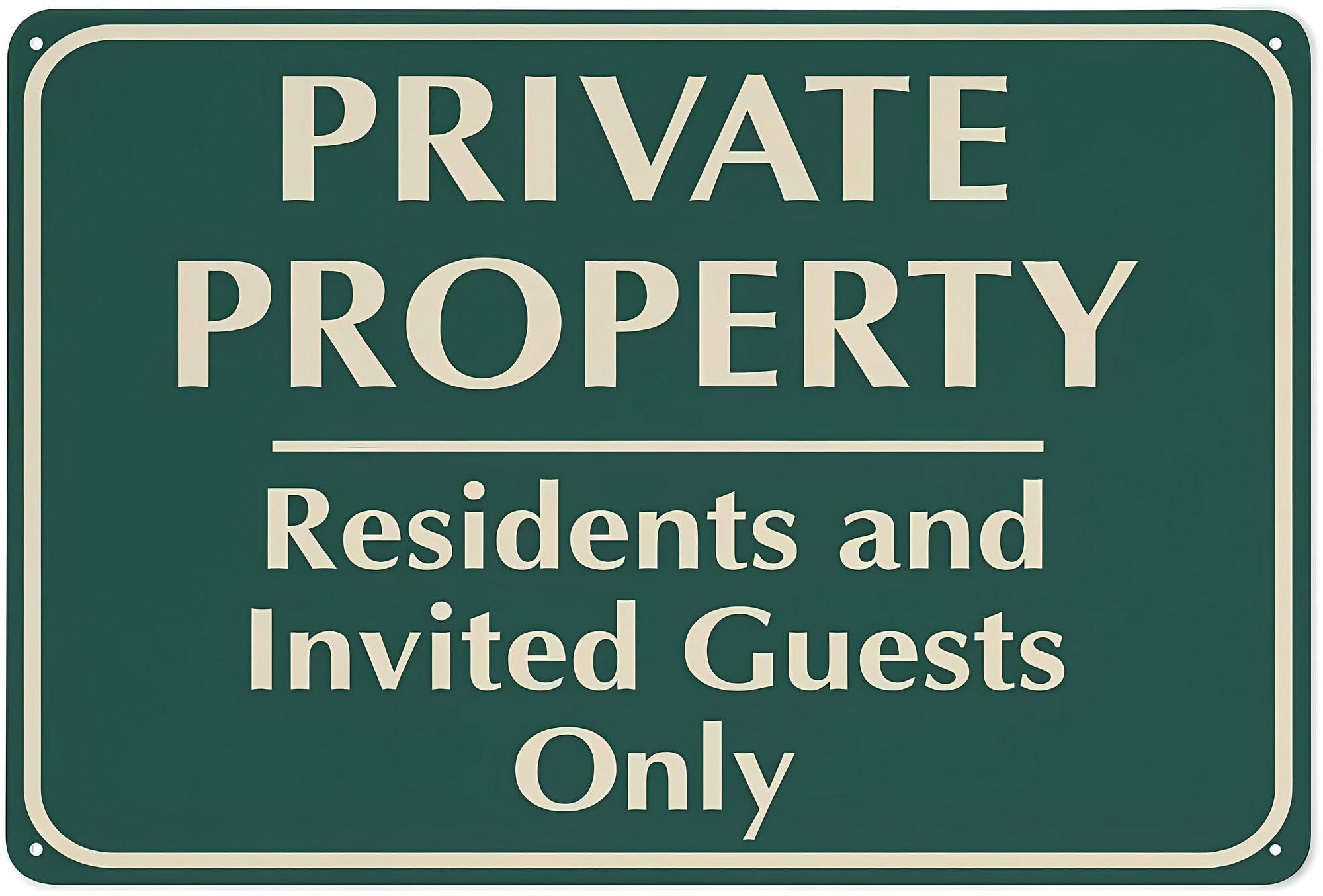 Private Property Residents and Invited Guests Only Sign - 8"x12 ...