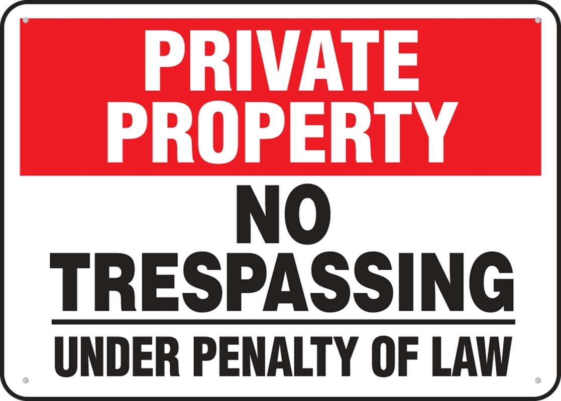 Private Property Safety Sign No Trespassing Under Penalty Of Law Metal ...