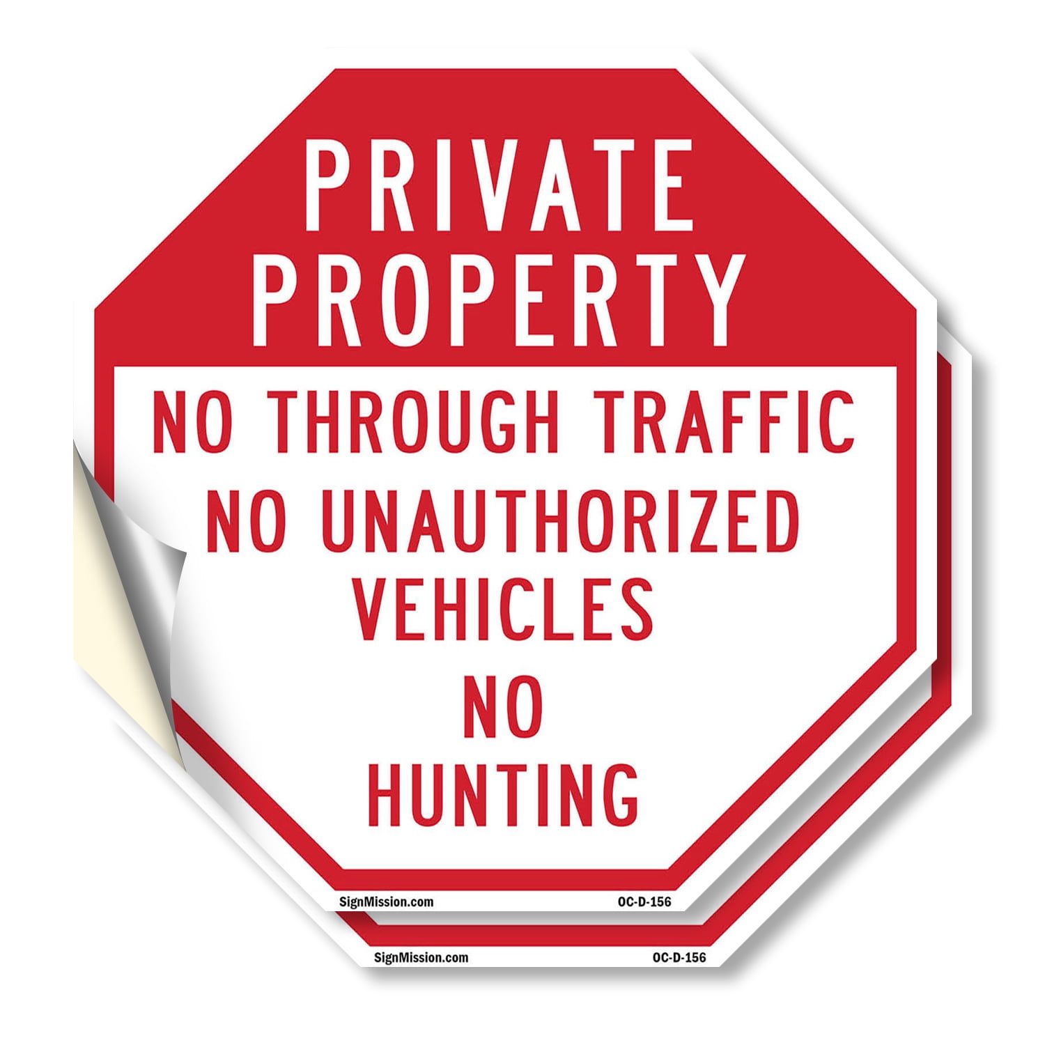 Private Property No Through Traffic No Unauthorized Vehicles No Hunting ...
