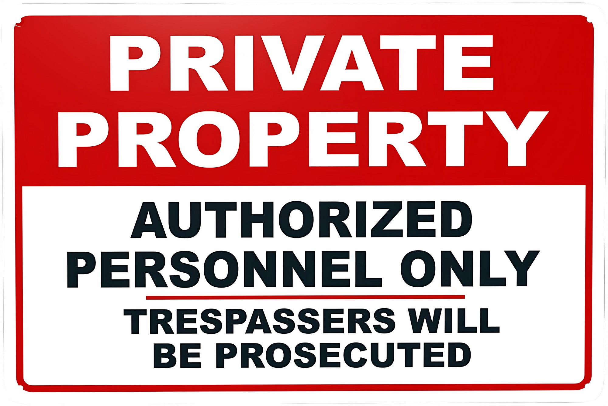 Private Property No Trespassing Authorized Personnel Only Warning Sign ...