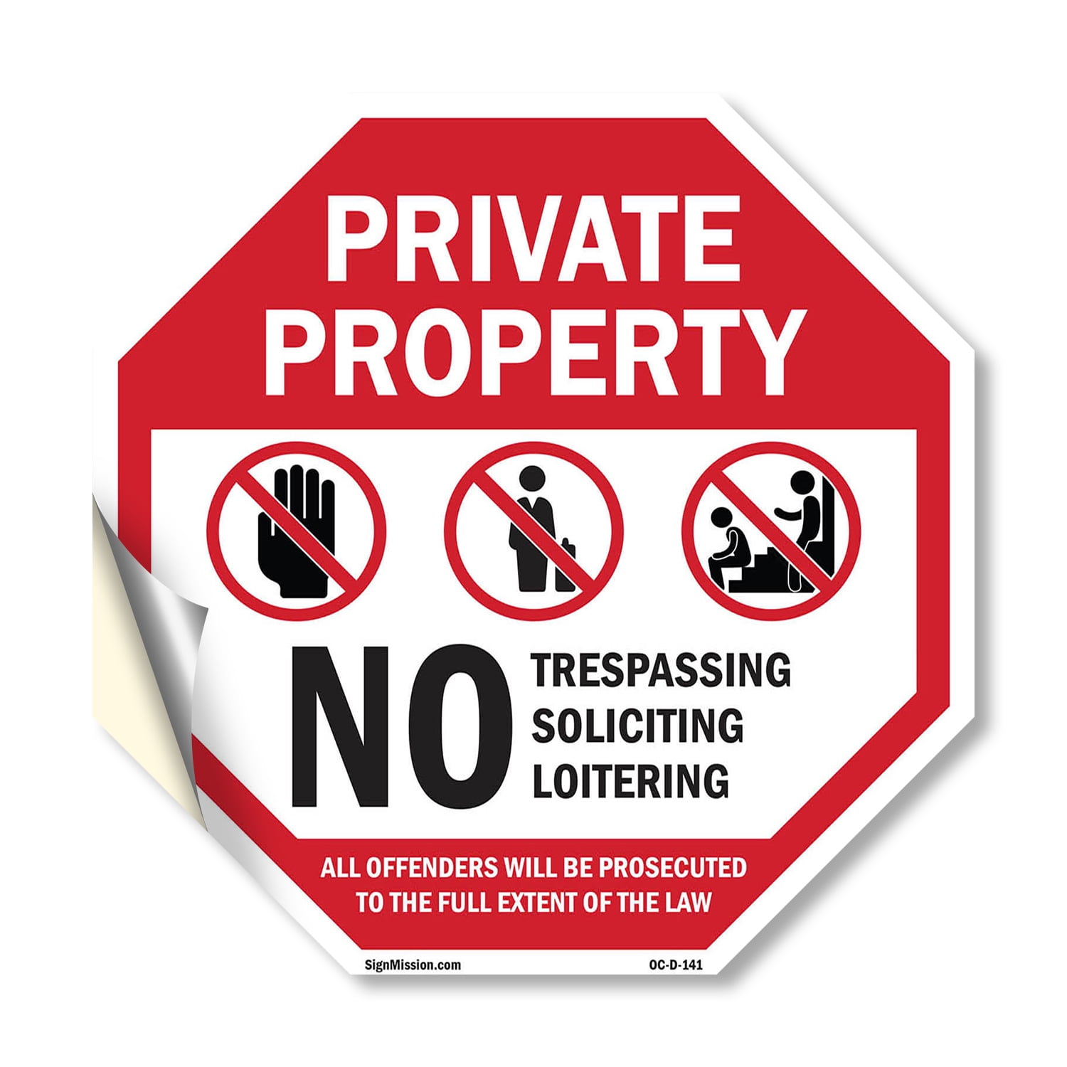 Private Property No Trespassing Soliciting Loitering All Offenders Will ...
