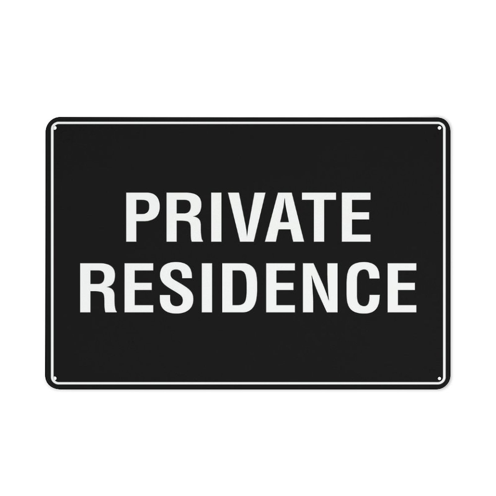 Private Residence Sign Outdoor Signs Aluminum 12X8 Inch Uv Ink Printed ...