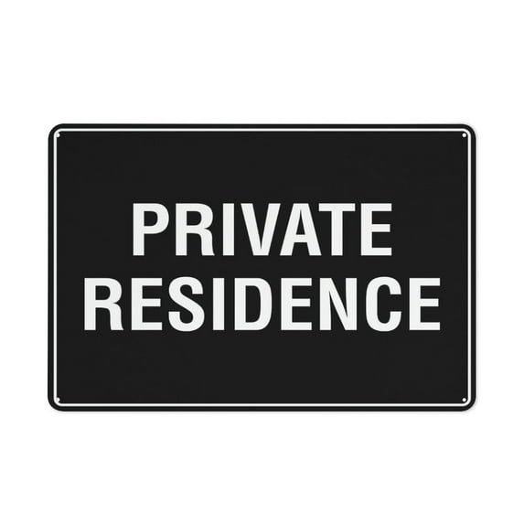 Private Residence Sign Outdoor Signs Aluminum 12X8 Inch Uv Ink Printed ...