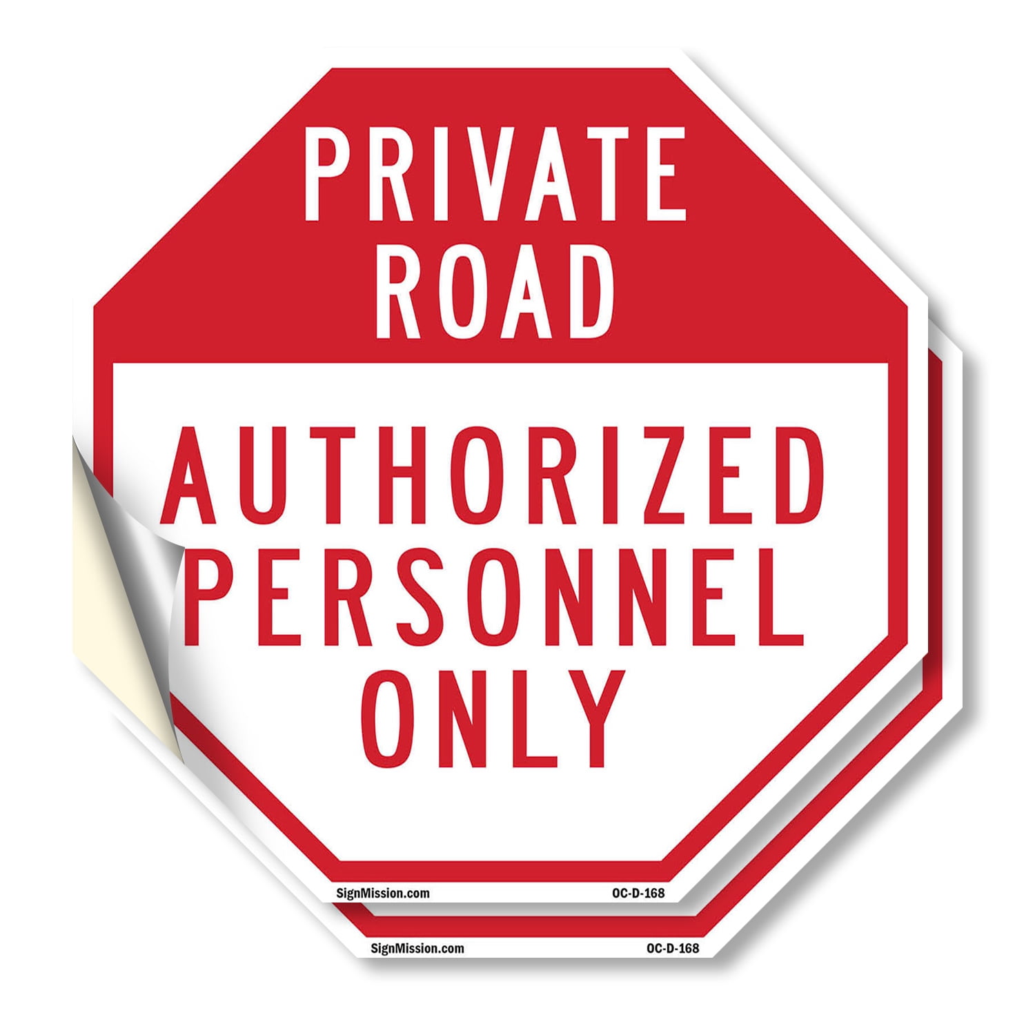 Private Road Authorized Personnel Only (2 Pack) 4 inch X 4 inch Octagon ...