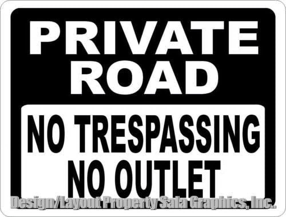 Private Road No Trespassing No Outlet Sign - Walmart.com