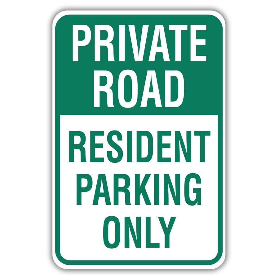 Private Road Resident Parking Only Metal Aluminum Sign Size: 16 x 12 ...
