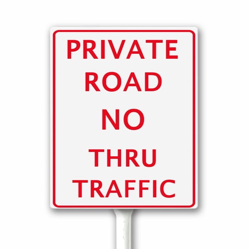 Private Road Sign Private Road No Thru Traffic Yard Sign With Stake 4 ...