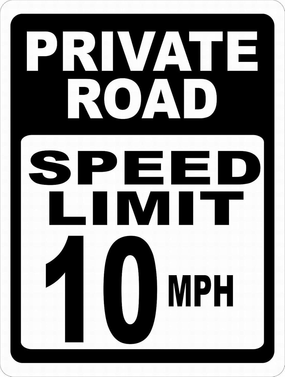 Private Road Speed Limit 10 Mph Warning Metal Sign Tin Signs Aluminum ...