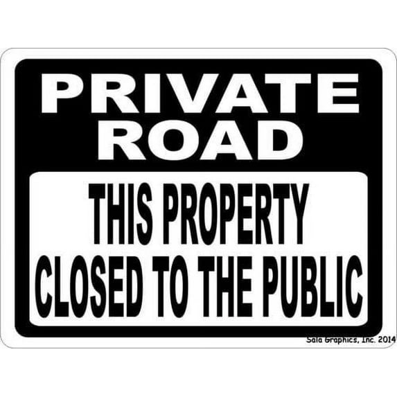 Private Road This Property Closed to Public Sign - Walmart.com