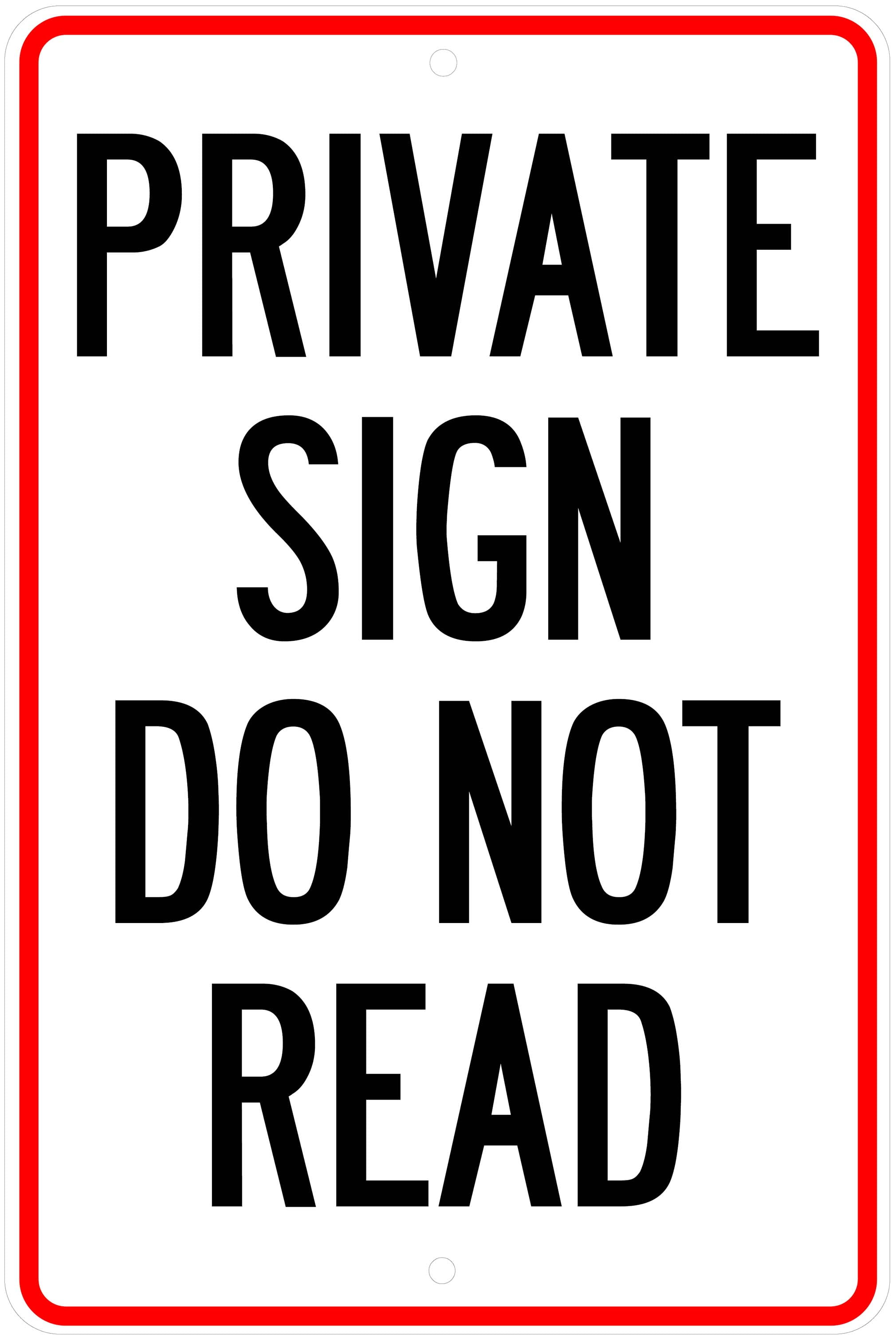 Private Sign Do Not Read Novelty Aluminum Sign - Walmart.com