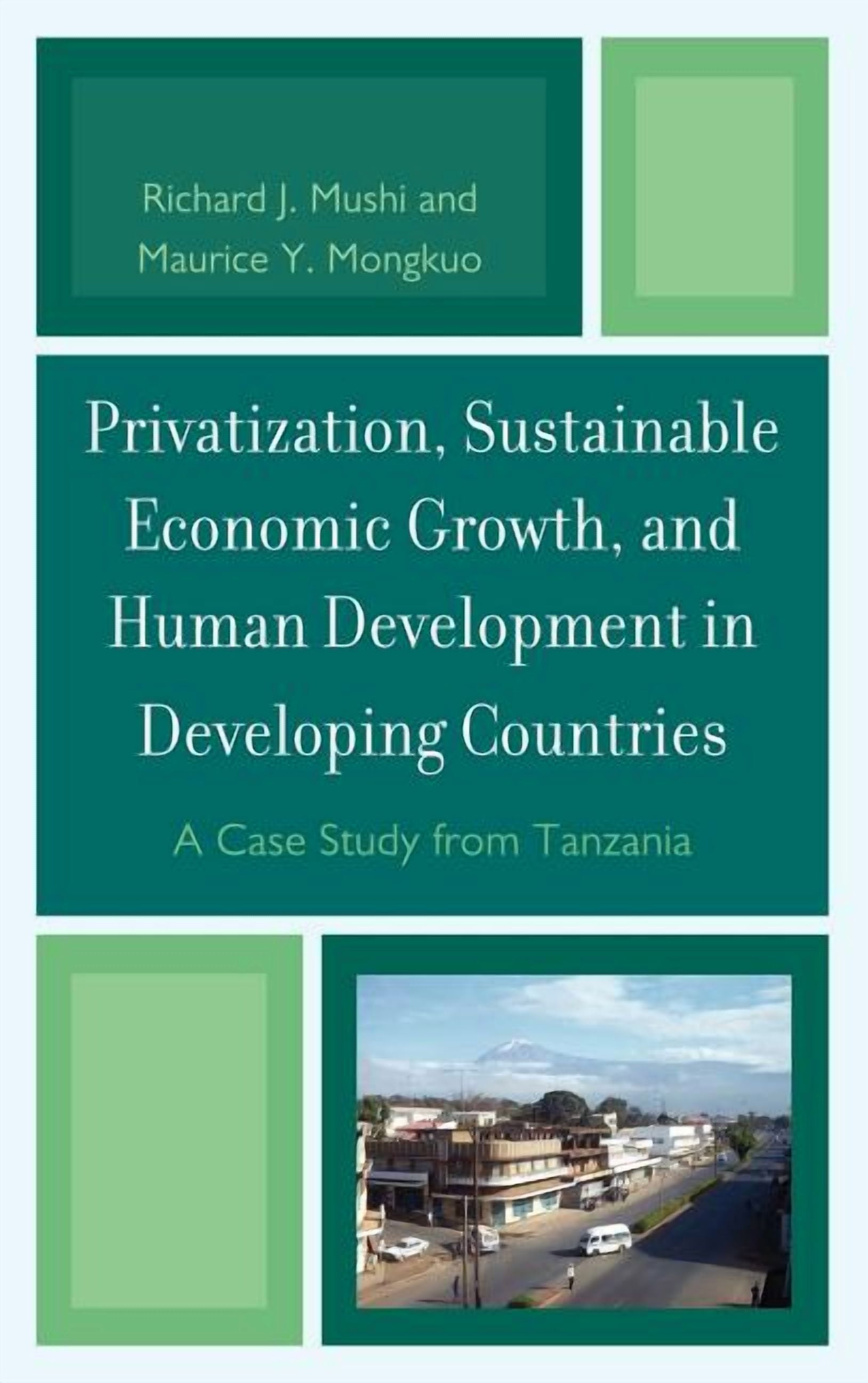 Privatization and Sustainable Economic Growth and Human Development in ...