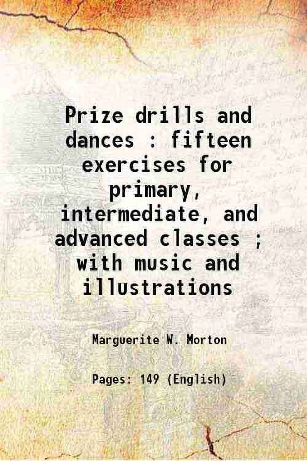 Prize drills and dances : fifteen exercises for primary, intermediate ...