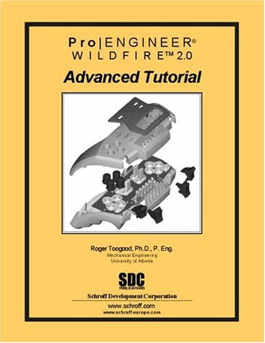 Pre-Owned Pro/ENGINEER Tutorial WILDFIRE 2. 0 Advanced 9781585031870 ...