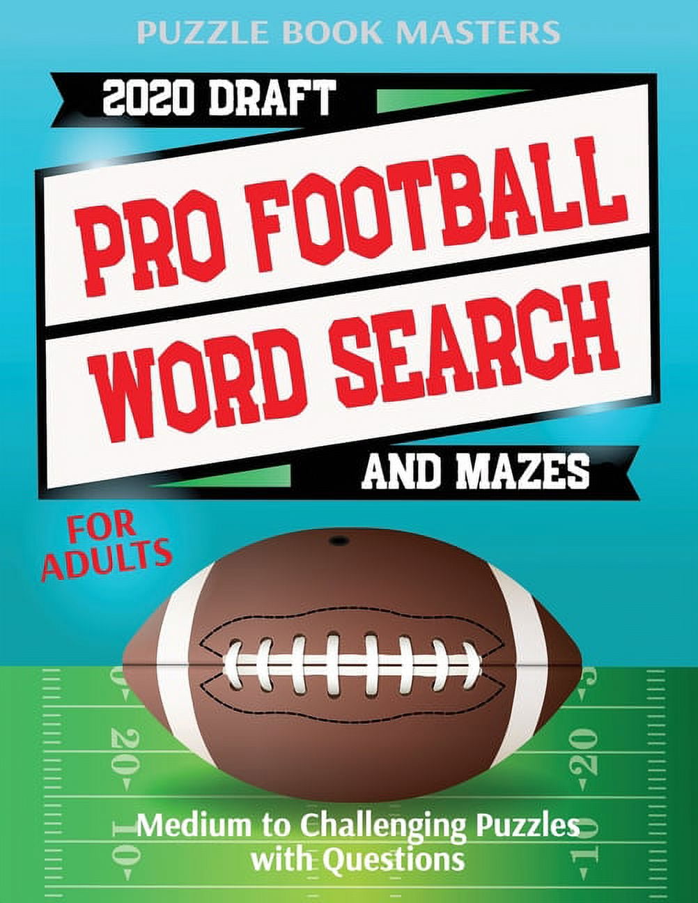 Pro Football 2020 Draft Word Search and Mazes for Adults: Medium to ...