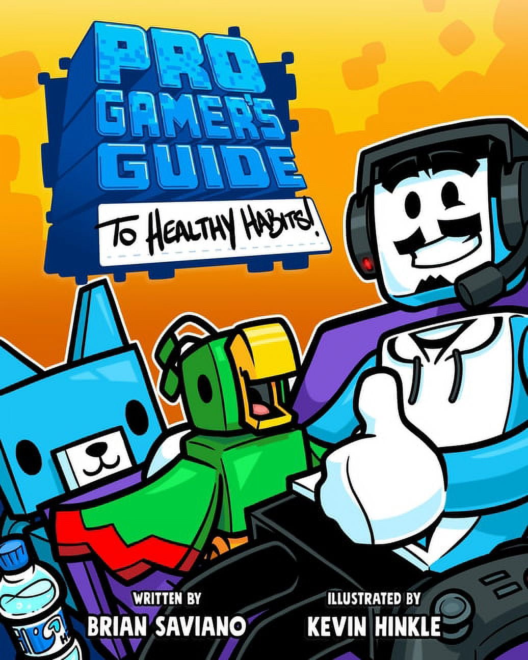 Pro Gamer's Guide to Healthy Habits, (Hardcover) - Walmart.com