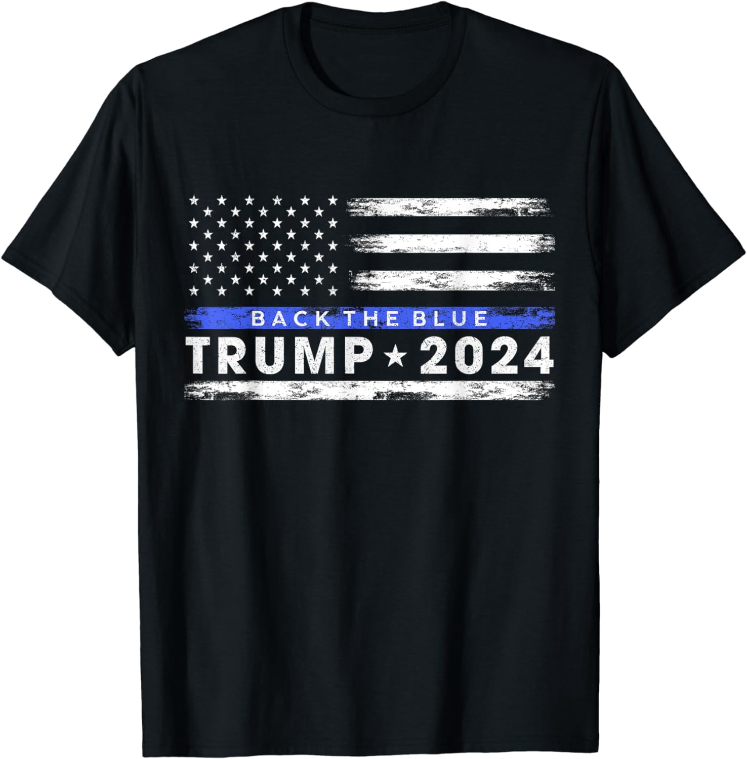 Pro Trump 2024 Back The Blue Thin Blue Line American Flag T-Shirt ...